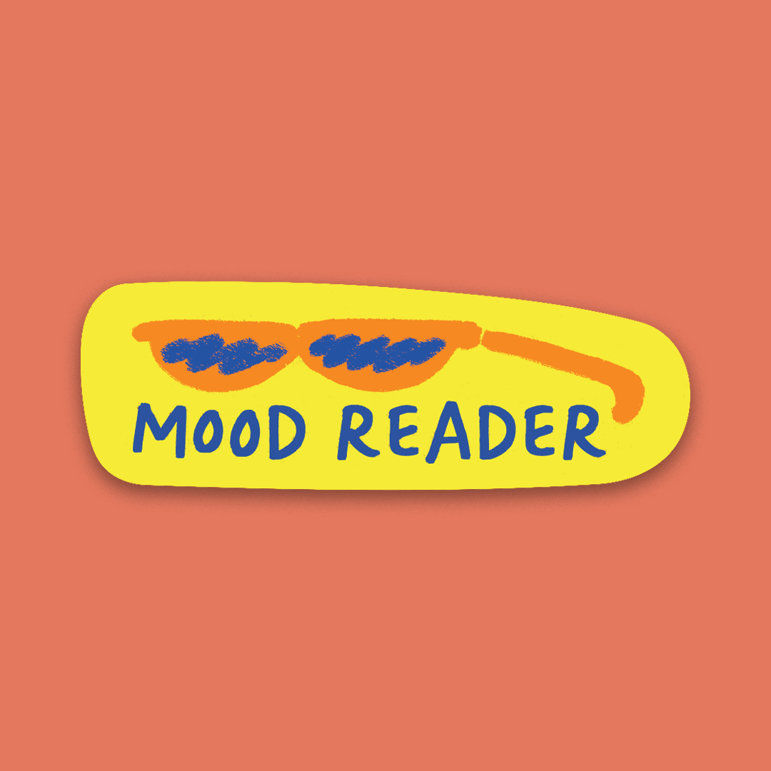 Mood Reader - Bookish Premium Sticker — Bookishly